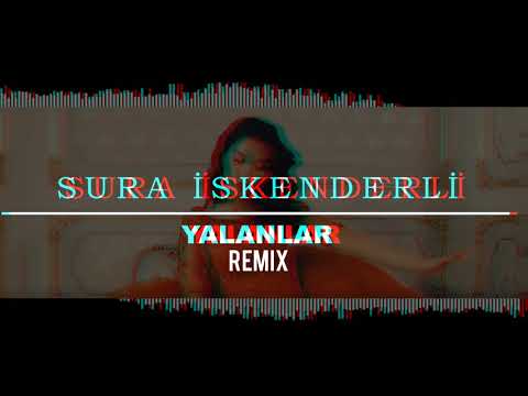 sura skndrli yalanlar remix