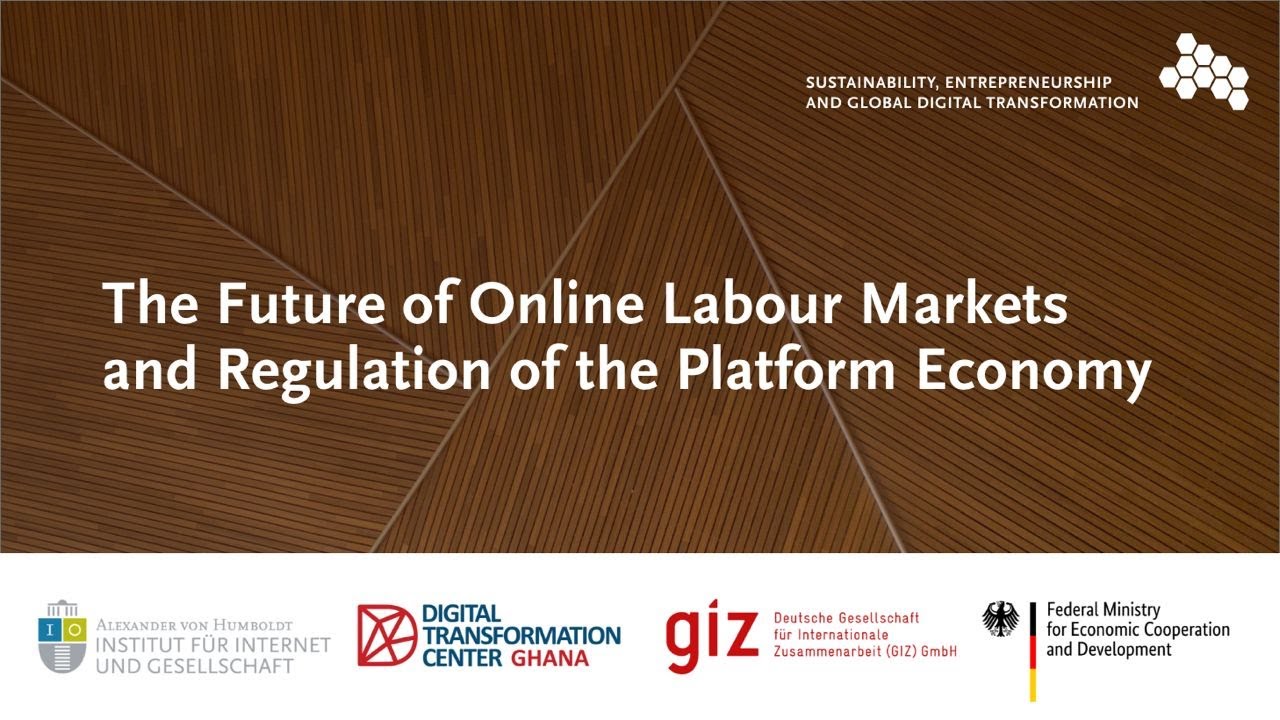 The Future of Online Labour Markets and Regulation of the Platform ...