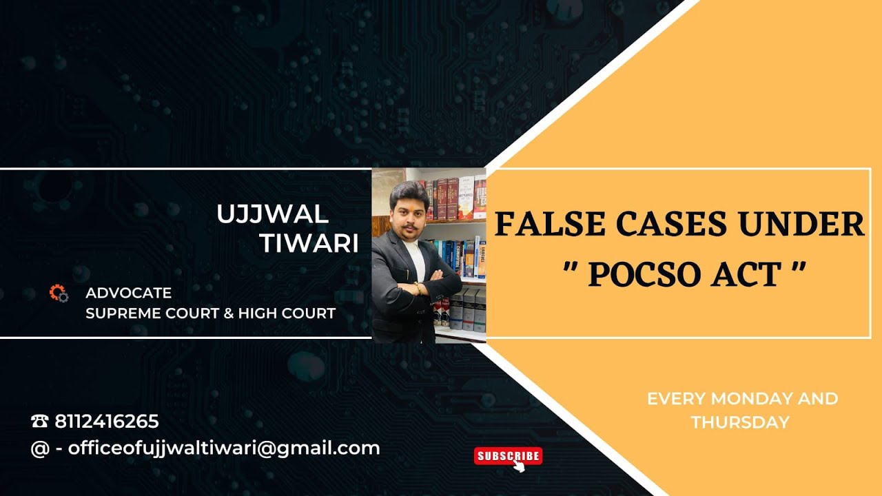 False cases under “POCSO ACT 2012”…. - YouTube