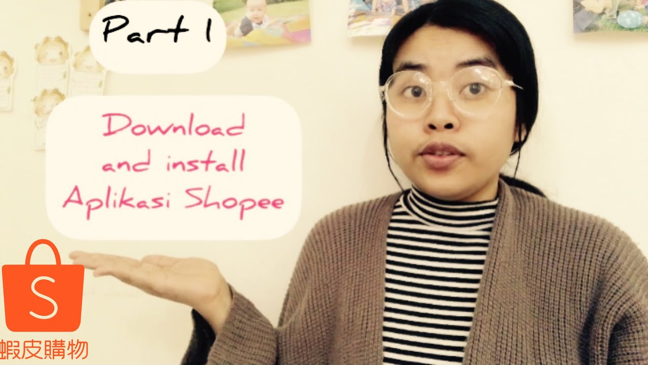 PART 1: CARA DOWNLOAD DAN INSTALL SHOPEE TAIWAN 2021 - YouTube