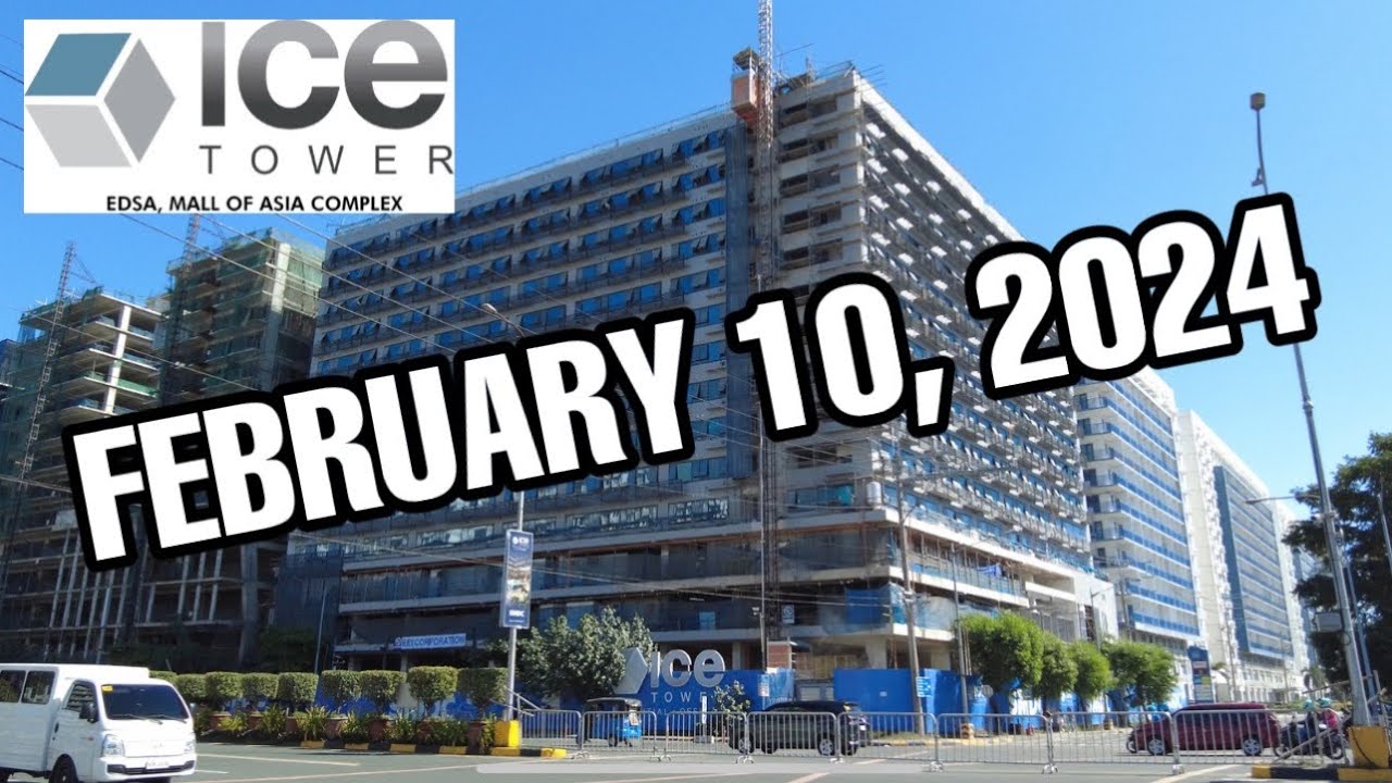 SMDC ICE TOWER RESO MALL OF ASIA CONSTRUCTION UPDATES | FEBRUARY 10 ...