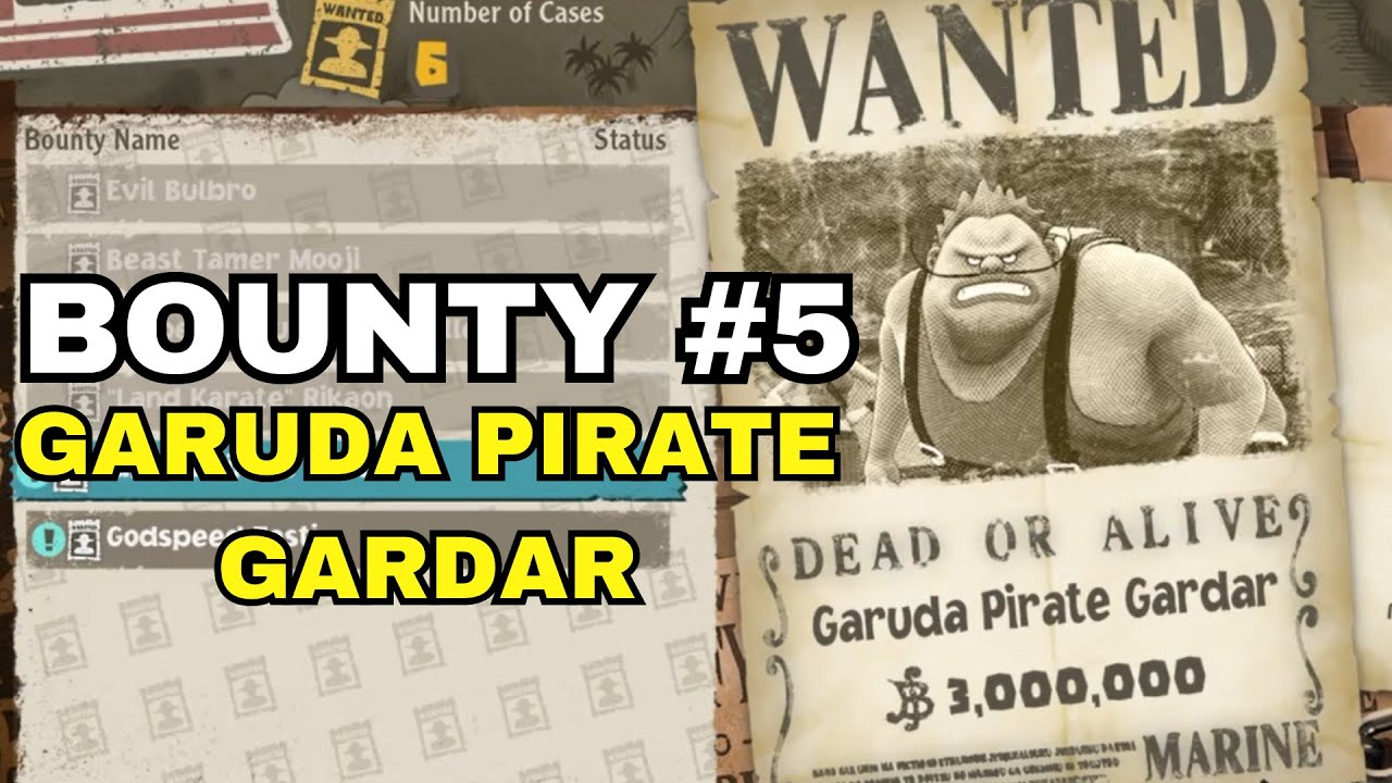 One Piece Odyssey Alabasta Bounty Locations - Garuda Pirate Gardar ...