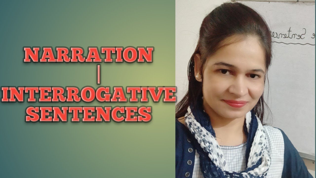Narration (Interrogative Sentences) part-3 GSSS Gohana (3560) - YouTube