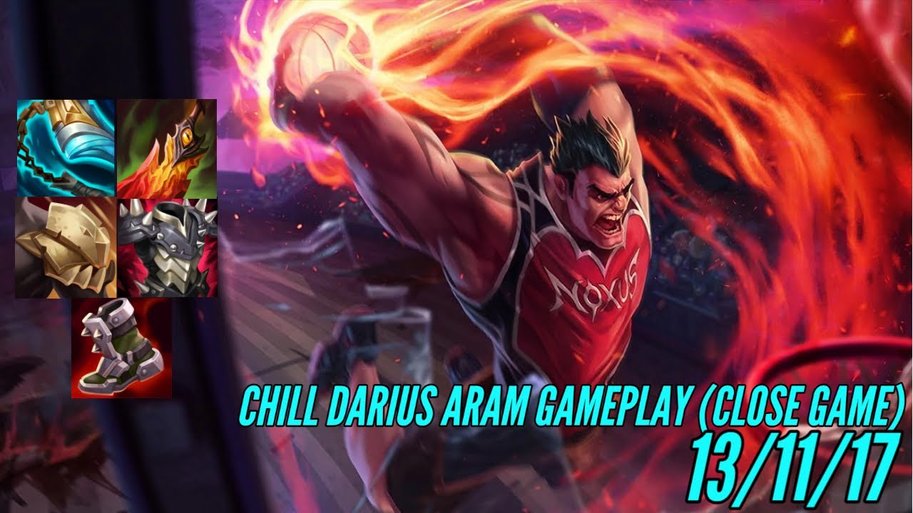 League of Legends: CLOSE DARIUS ARAM GAMEPLAY!! - YouTube