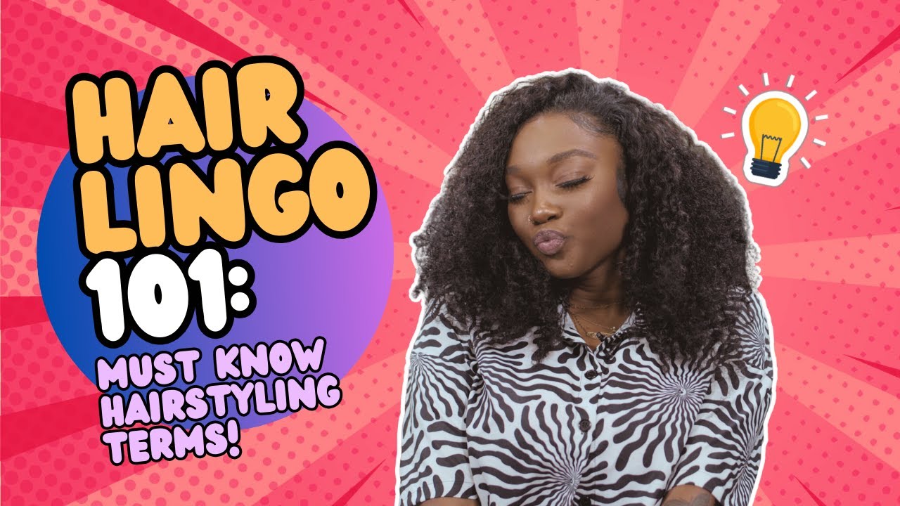 Hair Lingo 101: 30 Must Know Hairstyling Terms! - YouTube