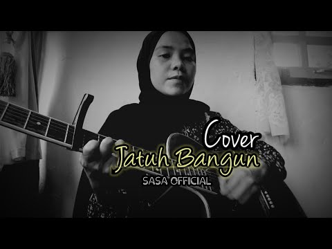 JATUH BANGUN_MEGGY Z_COVER BY SASA OFFICIAL