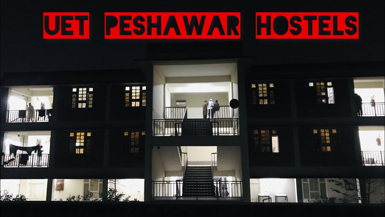 UET HOSTELS | UET PESHAWAR - YouTube
