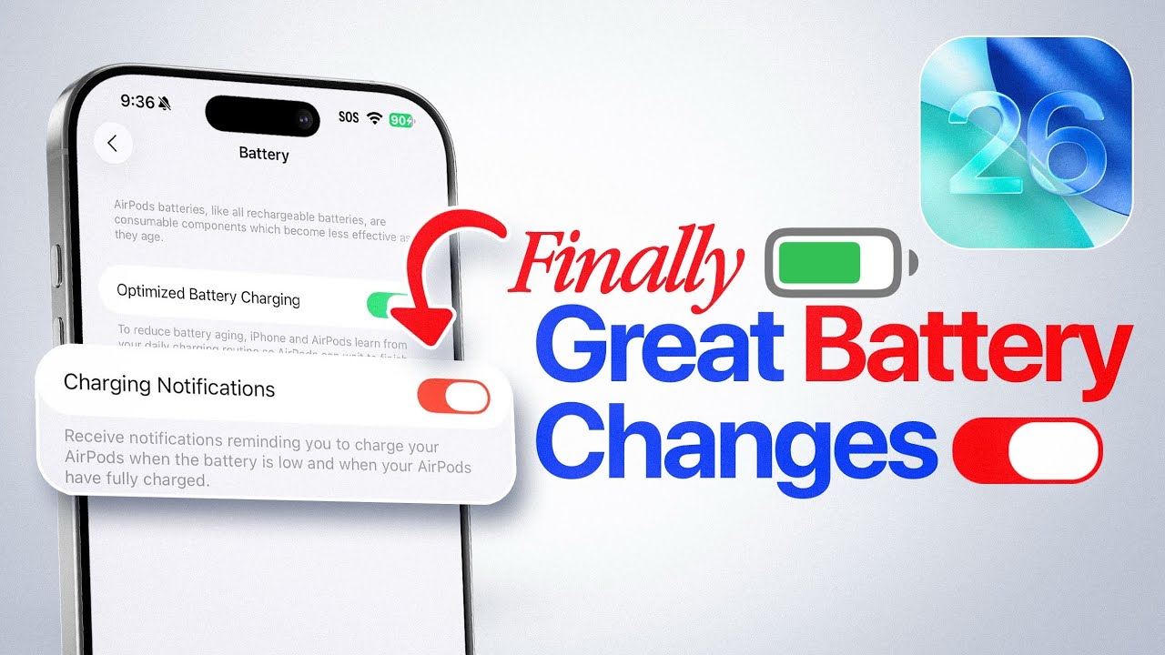 iOS 26 - GREAT Battery Features and Changes! - YouTube