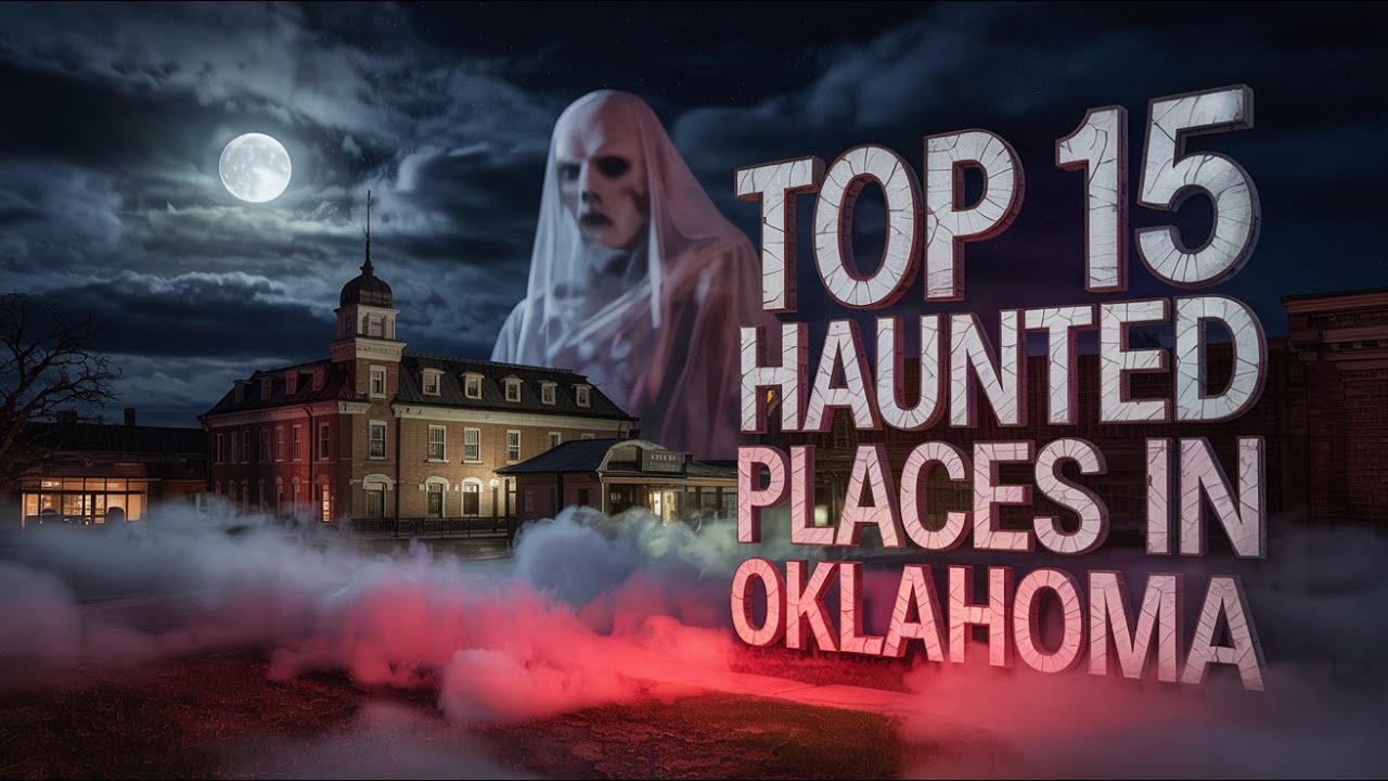 Top 15 Haunted Places in Oklahoma | Real Ghost Stories and Haunted ...