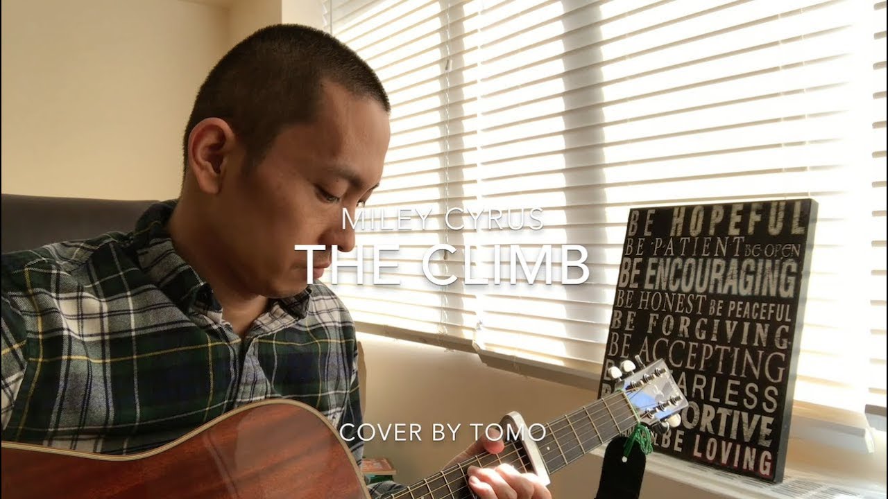 Miley Cyrus - The Climb (Cover by Tomo) - YouTube