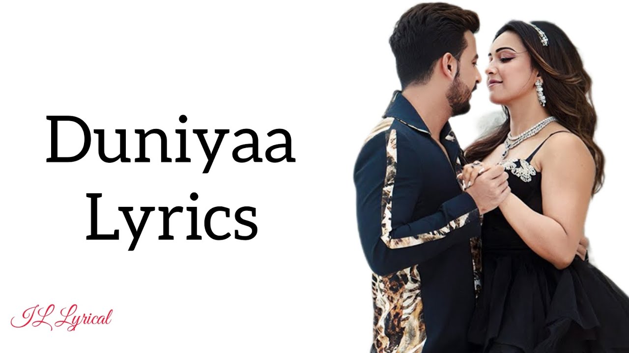 Duniyaa Lyrics | Daal Baati Churma (Chochhori) | Ishan, Subhankar ...