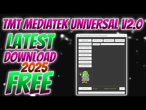 MediaTek Universal Tool V2.0 | MediaTek Tool Released 30.01.2025 | New ...