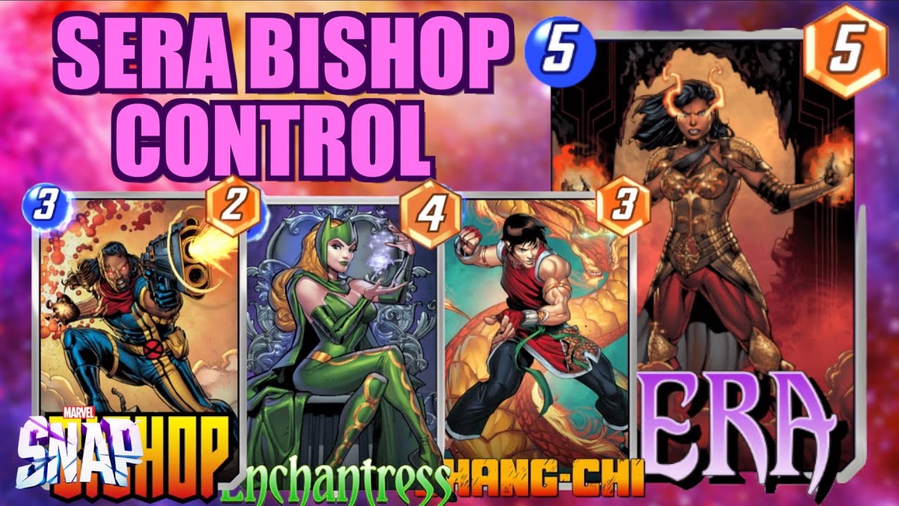 THIS DECK HAS IT ALL!| Sera Bishop Control| Marvel Snap - YouTube