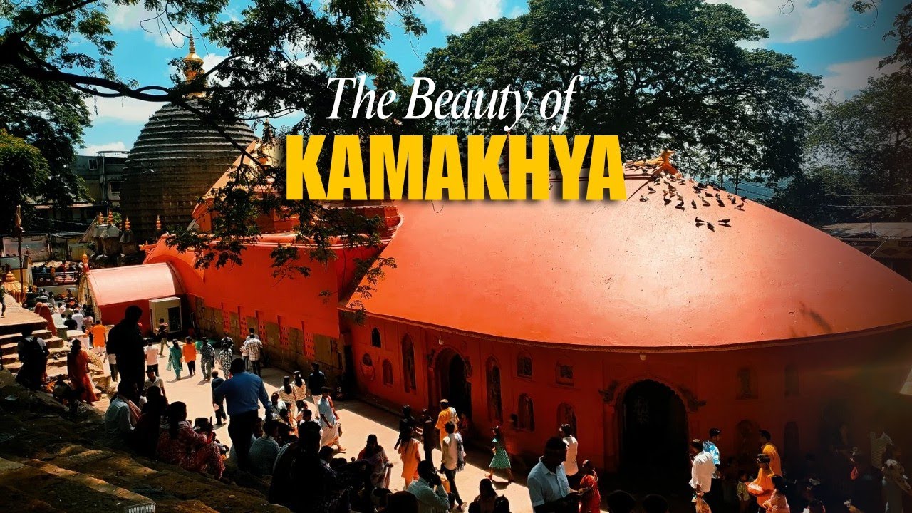 The Beauty Of KAMAKHYA 🛕 || Kamakhya Temple Guwahati,Assam 📍|| 4k ...