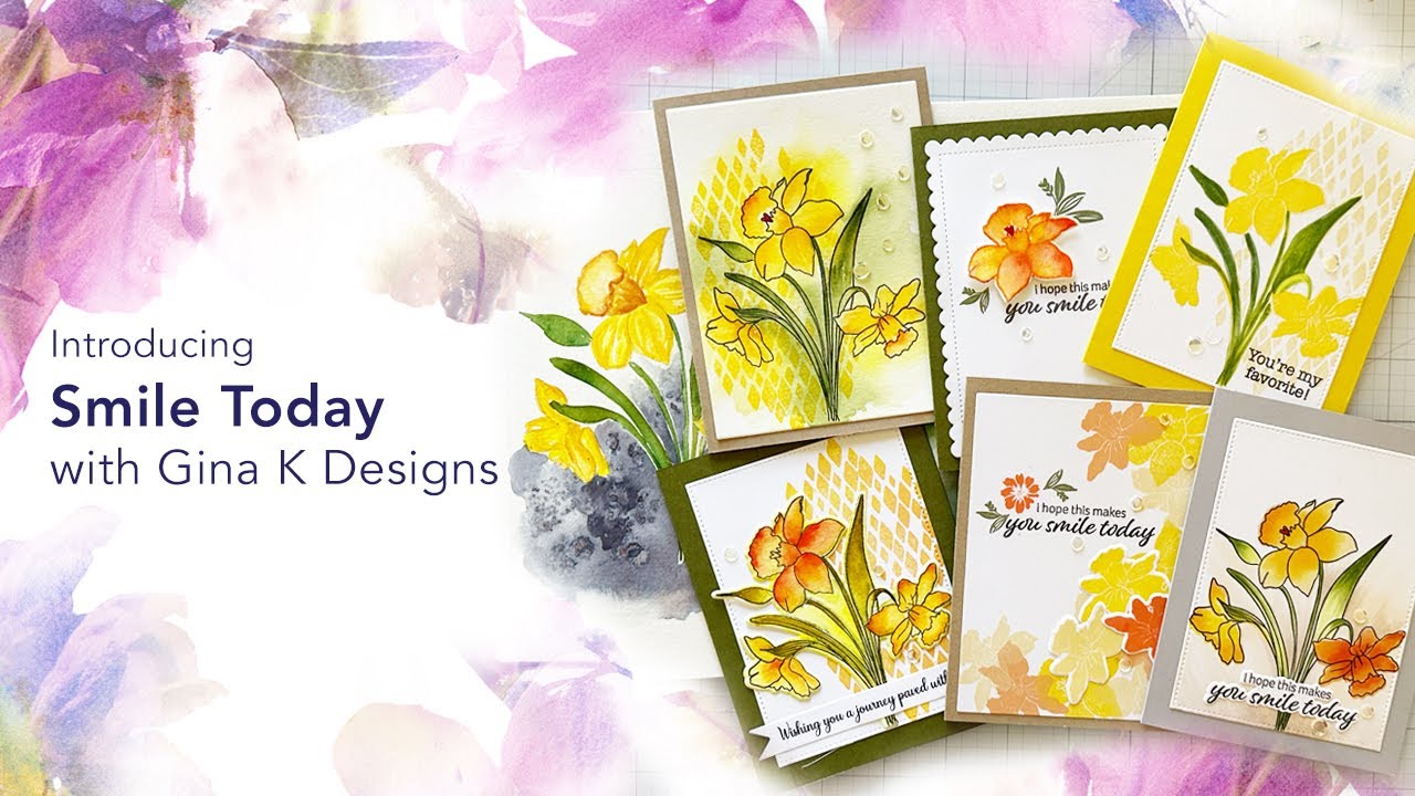 Introducing the Smile Today Stamp Set with Gina K Designs - YouTube