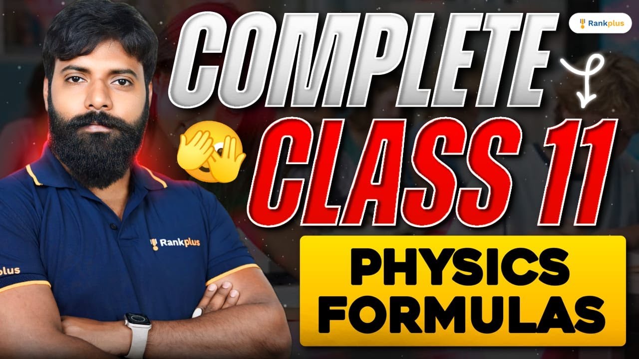 Physics Formulas For NEET | Complete Class 11 | NEET 2024 | Manoj Sir #neet2024 #neetphysics ...