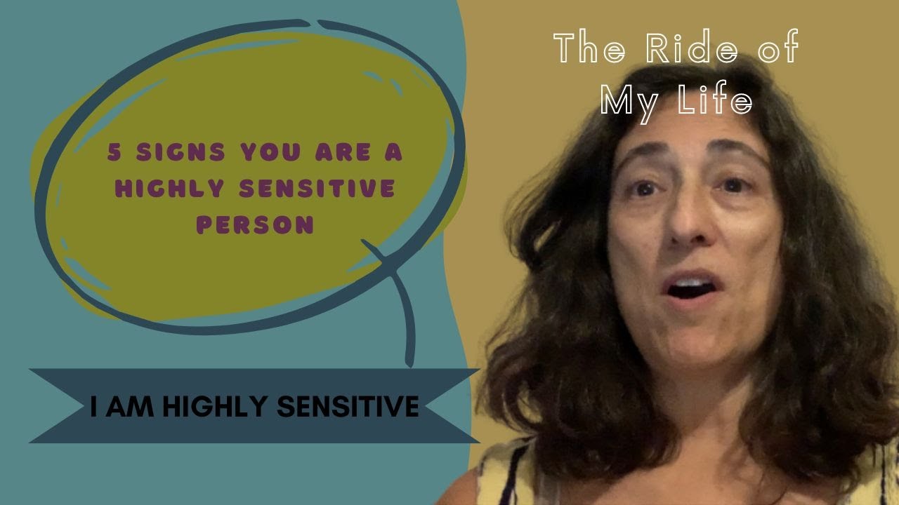 5 Signs You Are a Highly Sensitive Person - YouTube