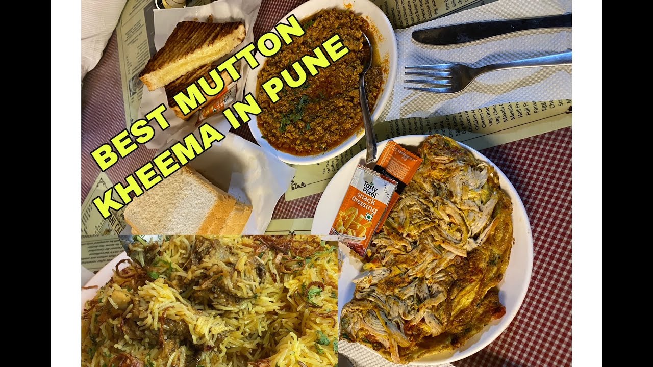 ICONIC IRANIAN MUTTON KHEEMA AND MUTTON BIRYANI IN PUNE || IRANI CAFE ...