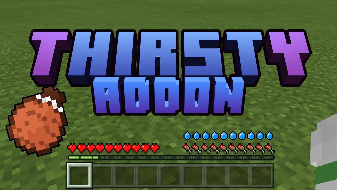Thirsty Addon | Barra de sed y más | Minecraft Bedrock 1.17 - YouTube