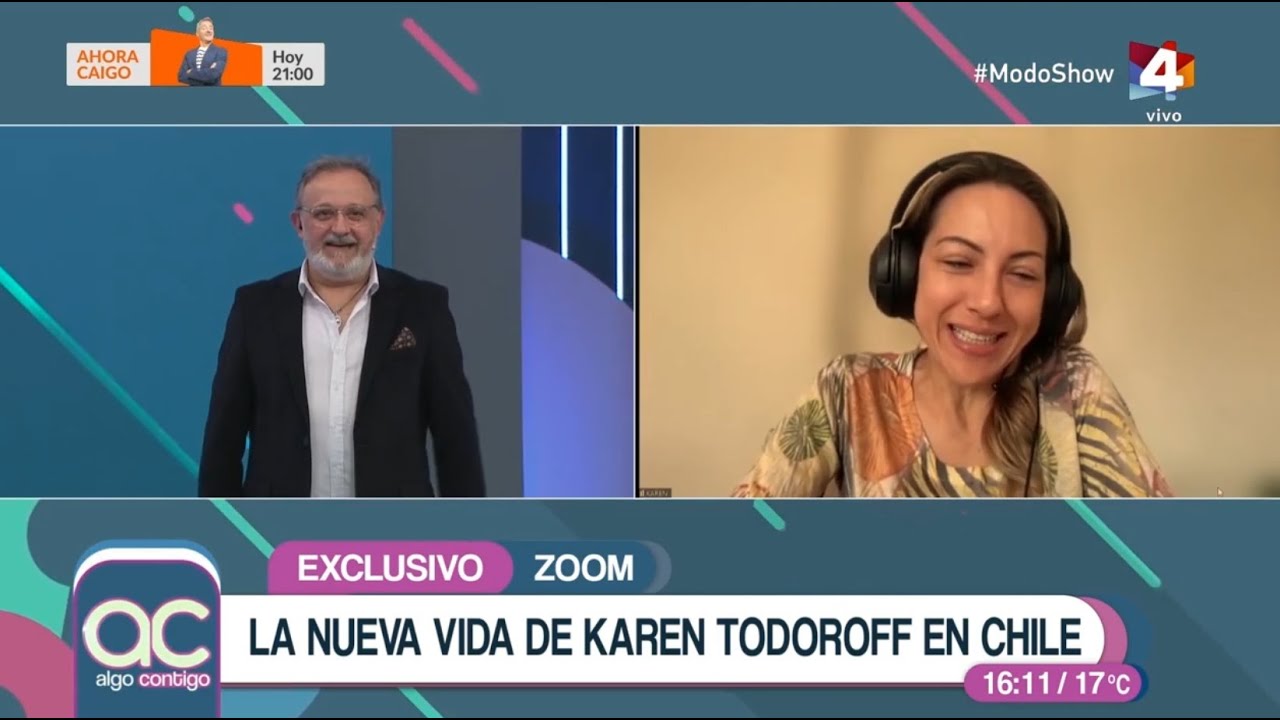 Algo Contigo - La nueva vida de Karen Todoroff en Chile: "Mi novio es ...