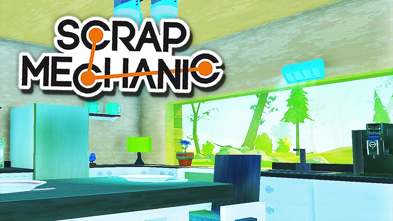 НАСТОЯЩАЯ КУХНЯ! КРУТОЙ КУХОННЫЙ МОД ДЛЯ SCRAP MECHANIC (UPDATE 0.2.3 ...