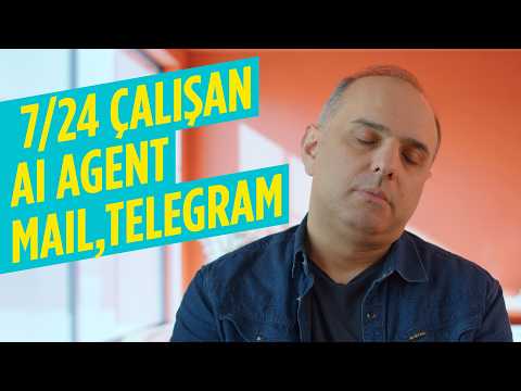 🤖 7/24 Çalışan AI Agent Kur: Maillerini Cevaplasın, Telegram'ın Randevu Alsın 📧📅