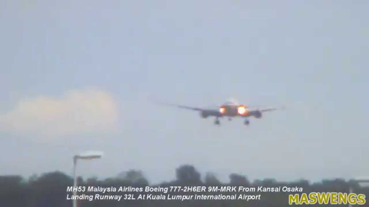 MH53 Malaysia Airlines Boeing 777-2H6ER 9M-MRK From Kansai Osaka - YouTube