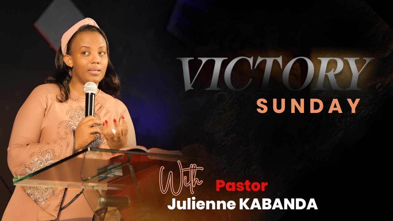 Victory Sunday (Fasting day 162) - with Pastor Julienne Kabanda - YouTube