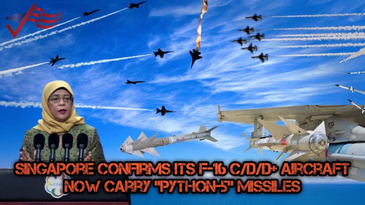Singapore Confirms Its F-16 C/D/D+ Aircraft Now Carry “Python-5” Missiles - YouTube