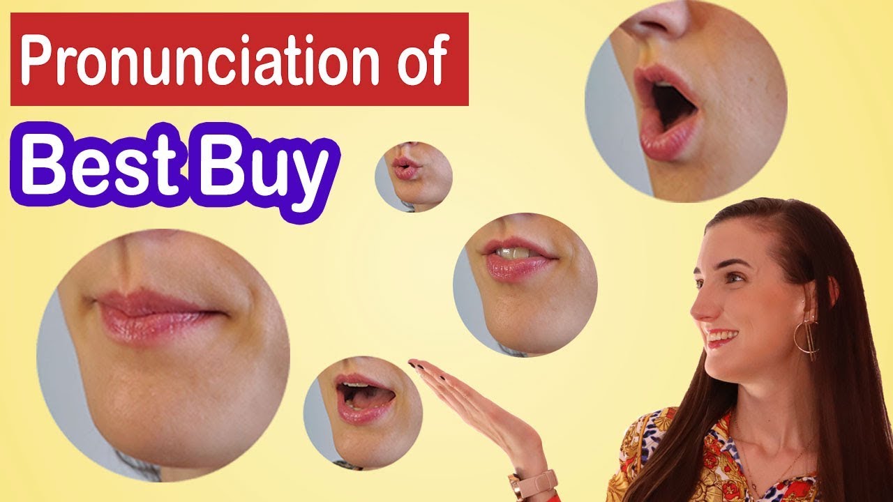 How to pronounce Best Buy, American English Pronunciation Lesson - YouTube