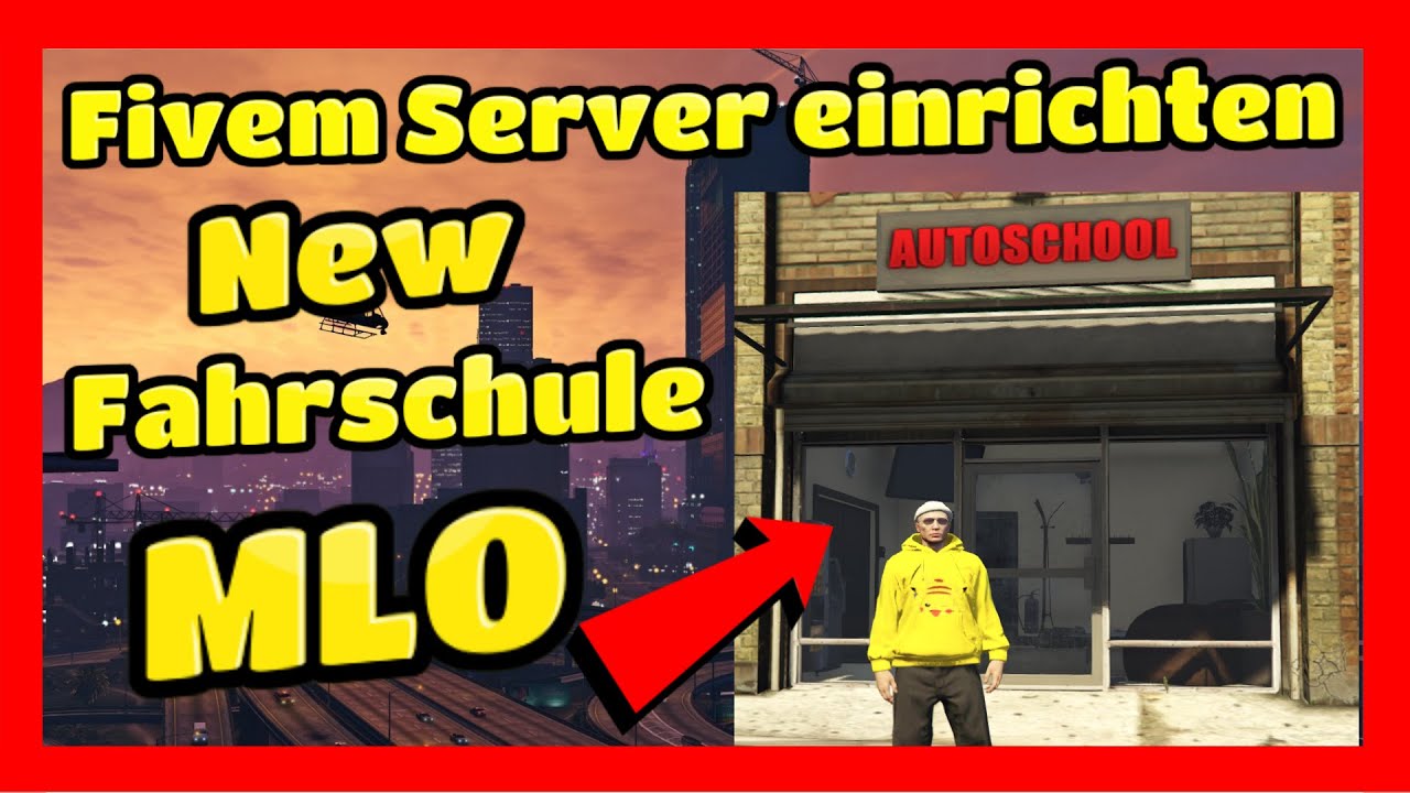 Fivem Server einrichten # 293 // Autoscool Fahrschule mlo // Einfügen ...