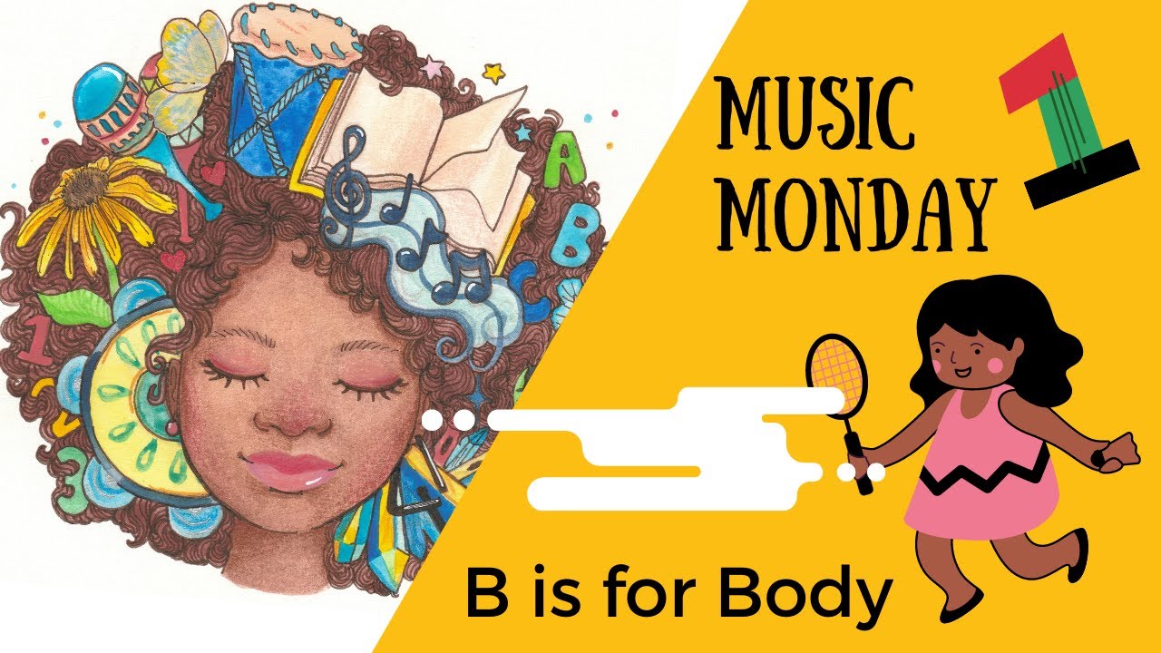 Music Monday | Letter B | Body Awareness | Toddler Learning | Preschool ...