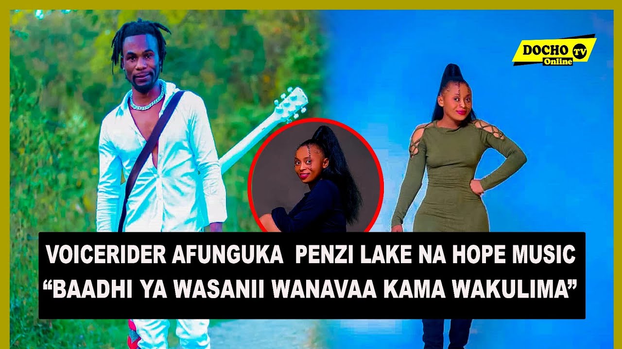 VOICE RIDER AFUNGUKA PENZI LAKE NA HOPE MUSIC AWACHANA WASANII "KUNA ...