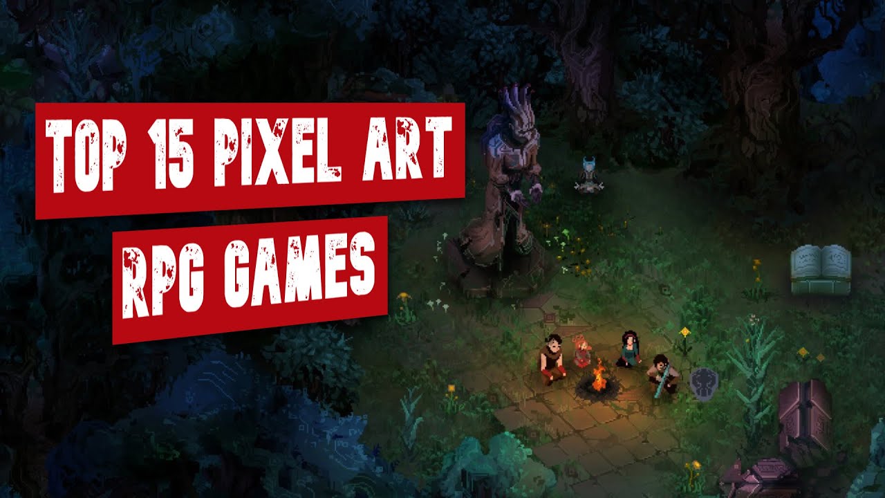 Top 15 Pixel-Art RPG Games You Can Play on PC Part 3 - YouTube