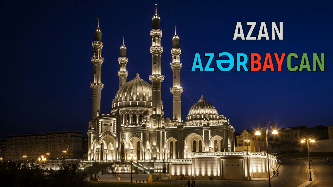 Azan Azərbaycan ᴴᴰ - YouTube