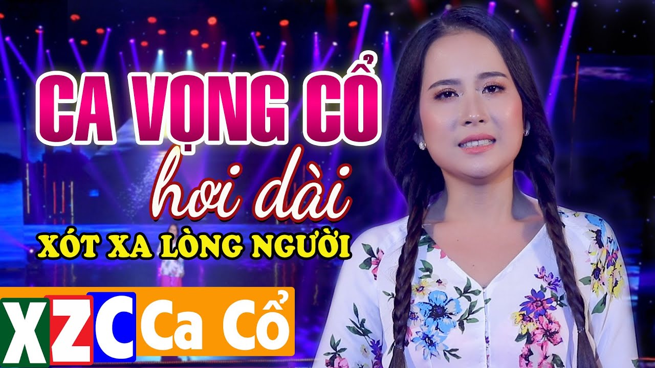 15 Bài CA Vọng Cổ Hay Nhất Miền Tây Hay Nhức Nhói | Vọng Cổ Hơi Dài ...