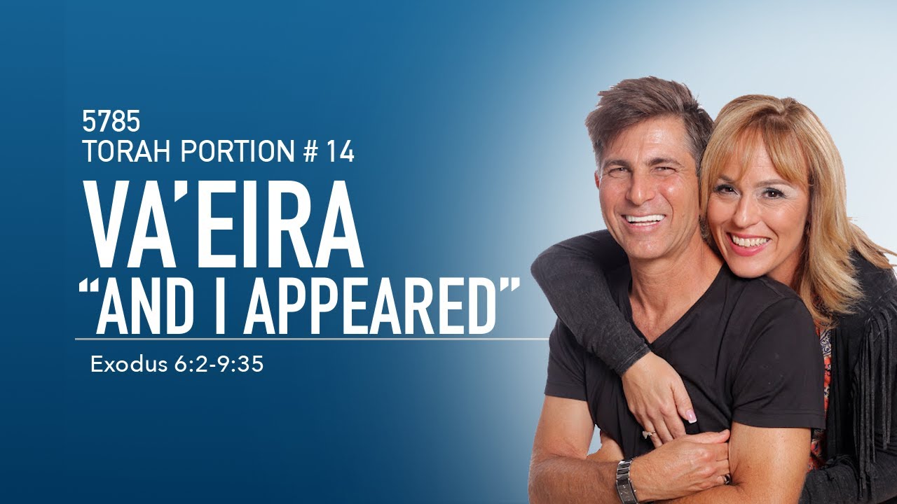 Va’eira “And I Appeared” 5785 Torah Portion #14 | Exodus6:2-9:35 #parasha #water #plagues #blood ...
