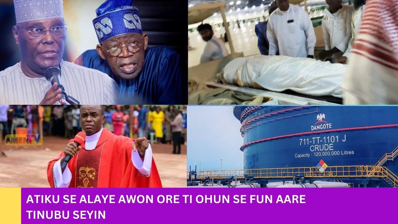 ATIKU SE ALAYE AWON ORE TI OHUN SE FUN AARE TINUBU SEYIN - YouTube