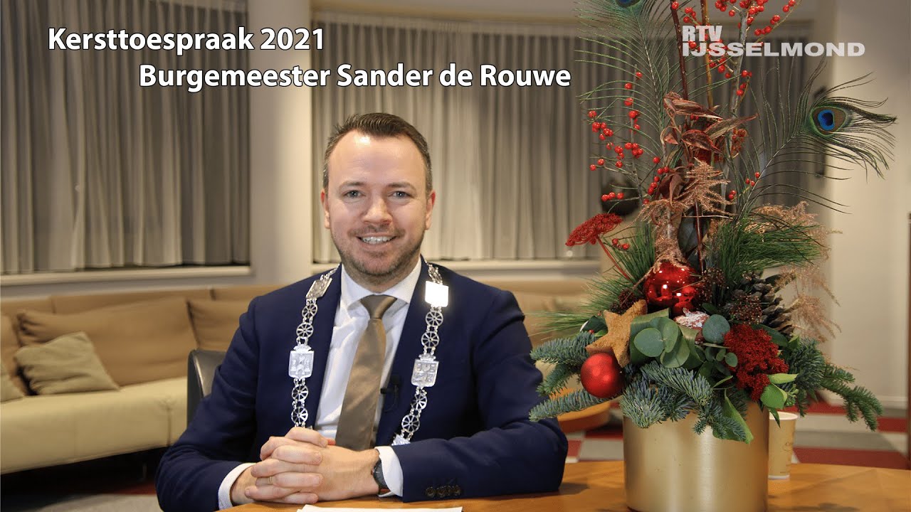 Kersttoespraak 2021 burgemeester Sander de Rouwe - YouTube