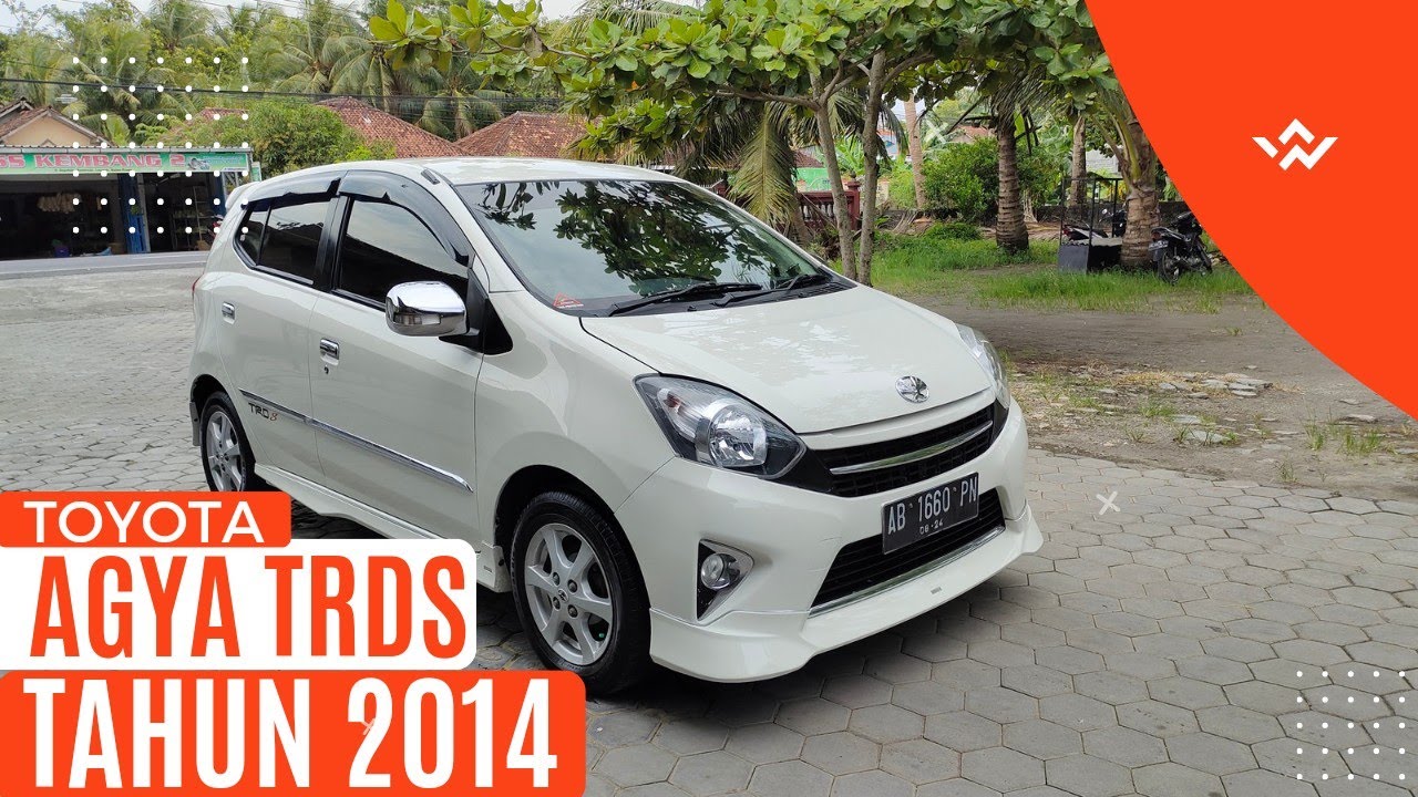 Toyota Agya TRDs Tahun 2014 Asli AB Tangan 1 Kondisi Istimewa Low Kilometer Putra Jambul Auto ...