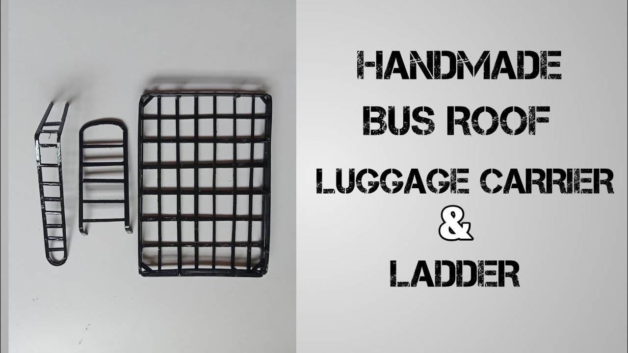 HANDMADE MINIATURE BUS LADDER TOPROOF LUGGAGECARRIER LOADCARRIER VAN ...