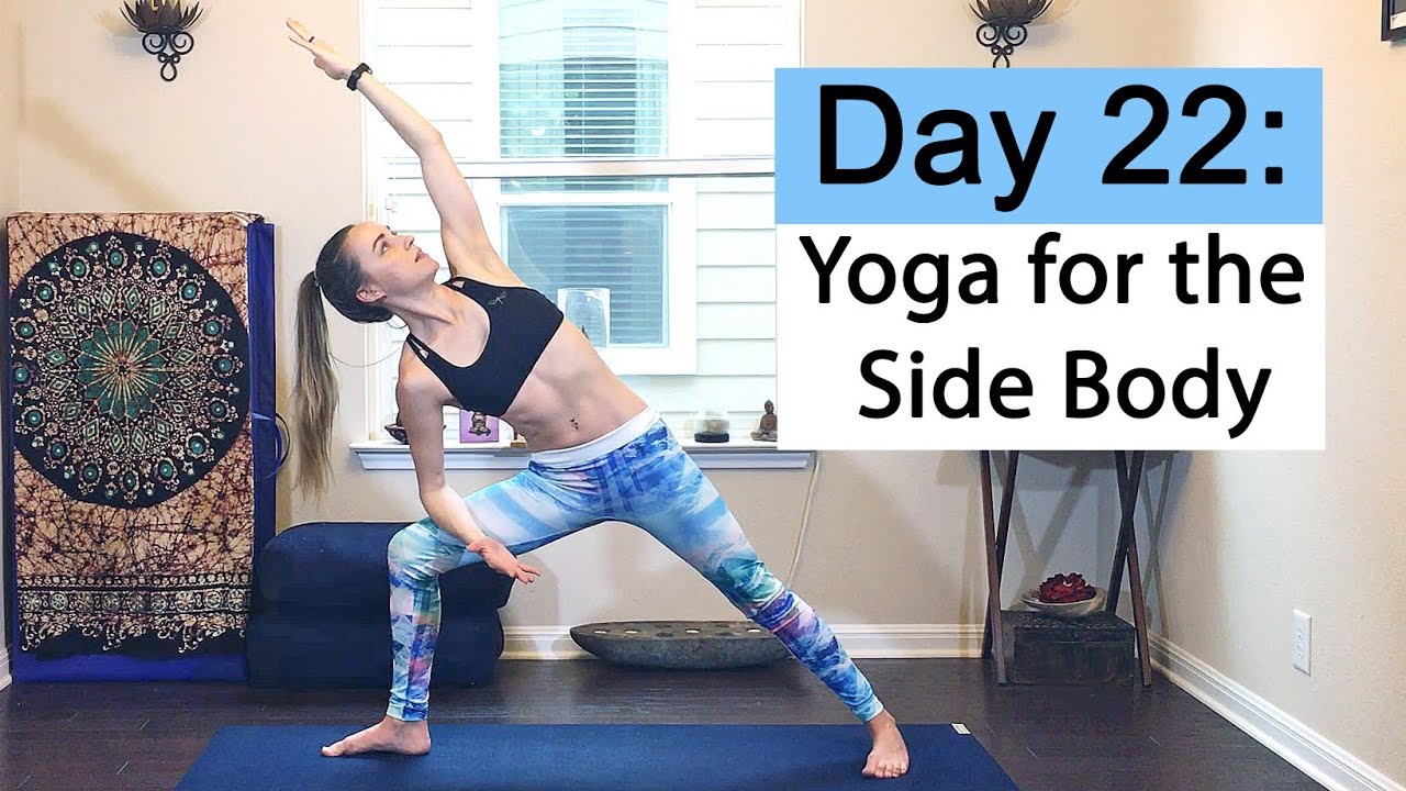 Yoga for Beginners - Stretches for the Sides of Your Body - Day 22/30 ...