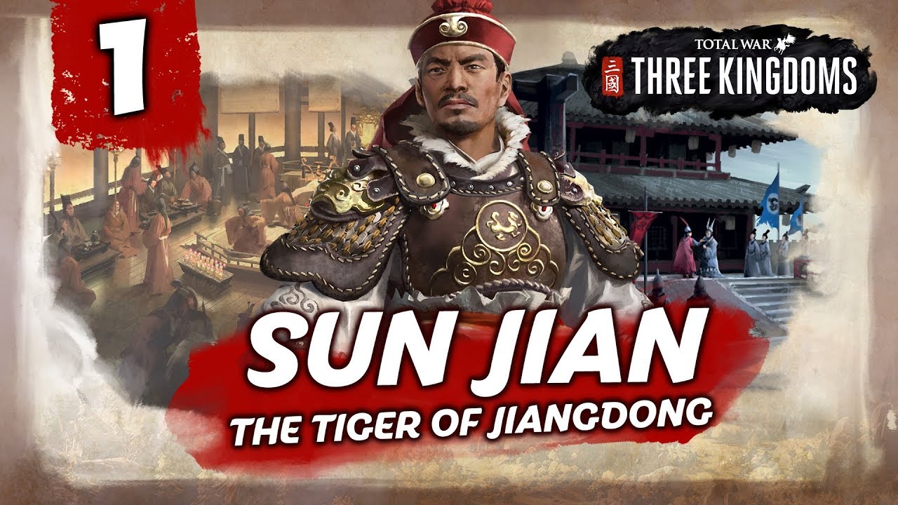 THE TIGER OF JIANGDONG RISES! Total War: Three Kingdoms - Sun Jian - Romance Campaign #1 - YouTube