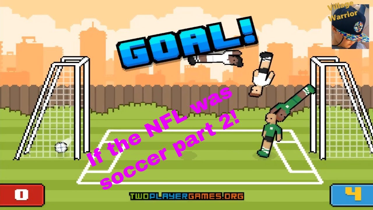If the NFL was soccer (Footbawl week 1 part 2) - YouTube