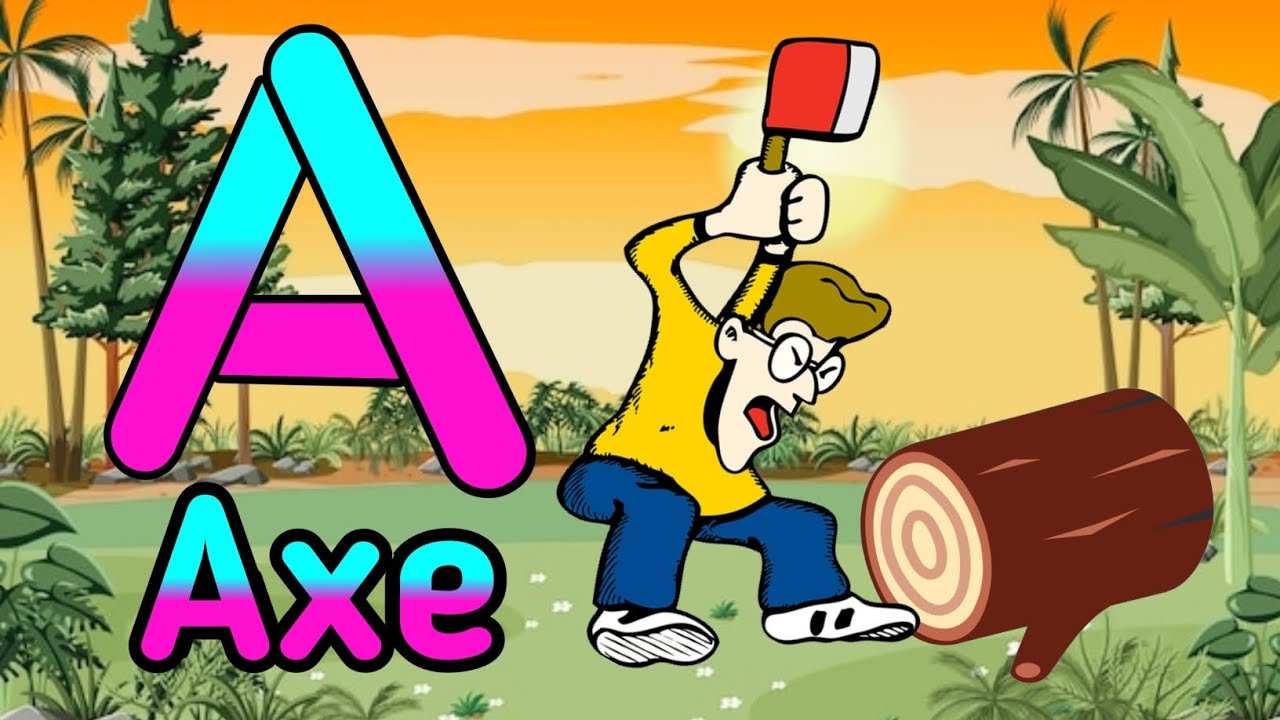 A for axe b for balloon - 1302 || ABC Alphabet Songs With Sounds For ...