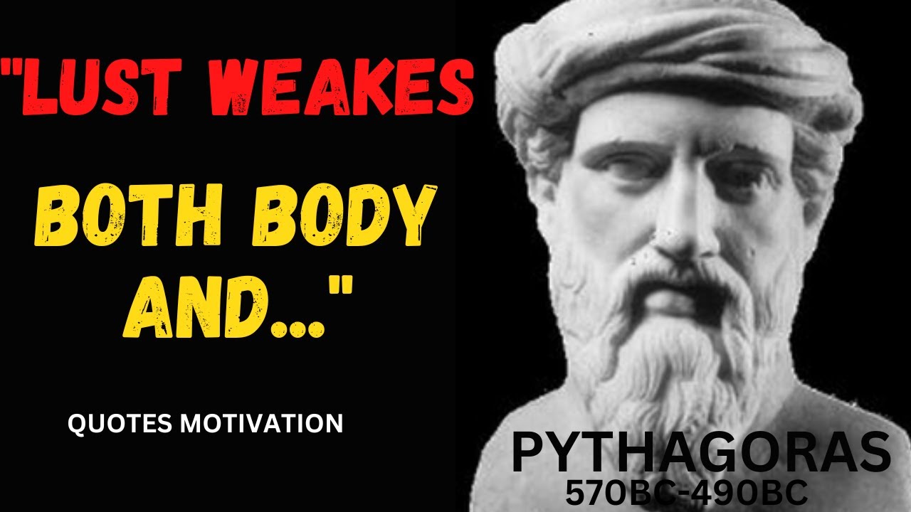 Quotes from Pythagoras/Life-Changing Quotes/Inspirational quotes ...