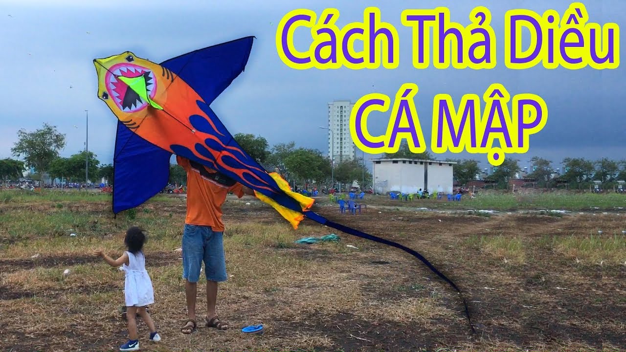 Hướng Dẫn Cách THẢ DIỀU CÁ MẬP Khổng Lồ - YouTube