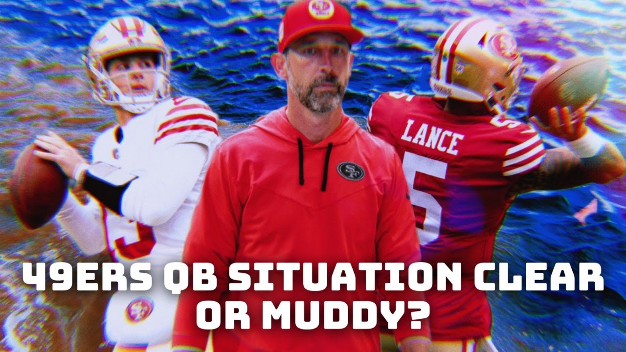 49ers QB Situation is clear as mud - YouTube