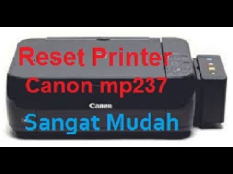cara reset printer canon mp237 - YouTube