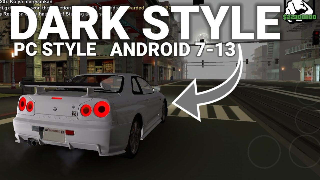 MODPACK SAMP ANDROID STYLE PC RINGAN PARAH SUPPORT ANDROID 7-13 JARANG ...